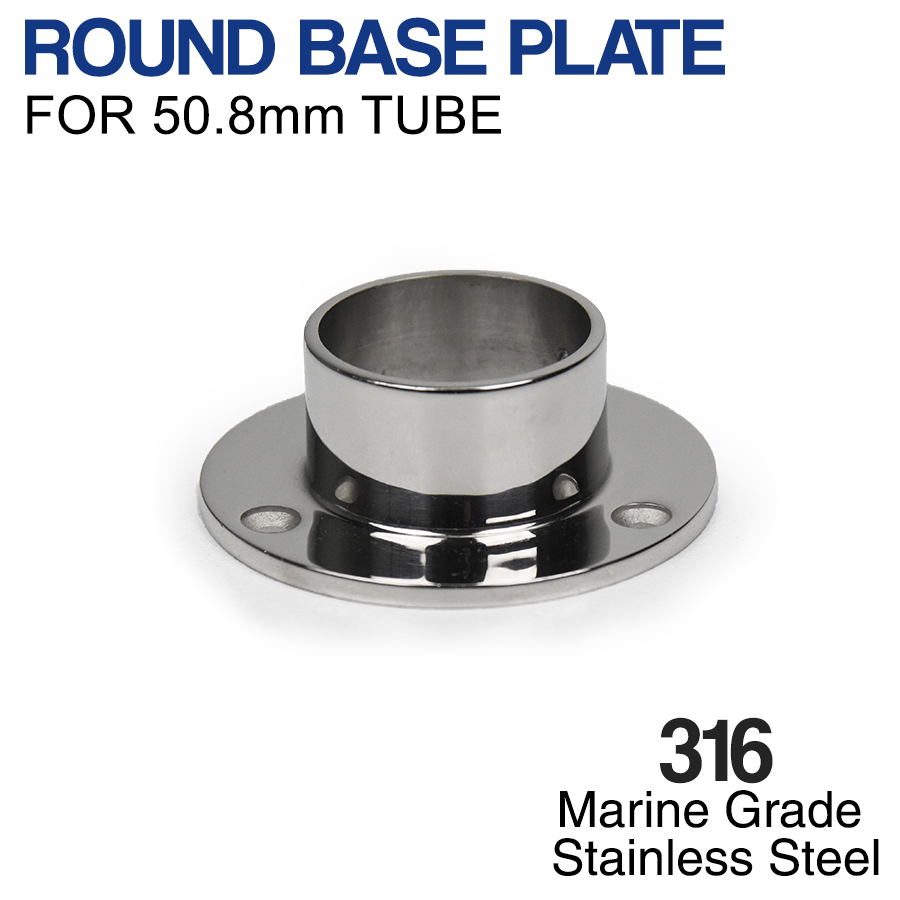 ROUND Base Plate - 50.8mm dia - Stainless Steel Balustrading